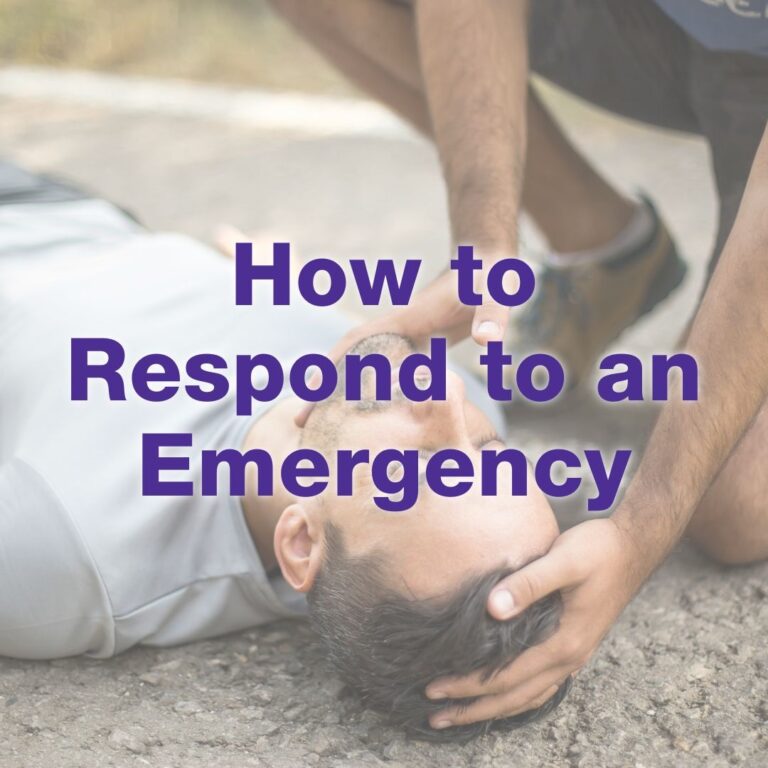 How to Respond to an Emergency