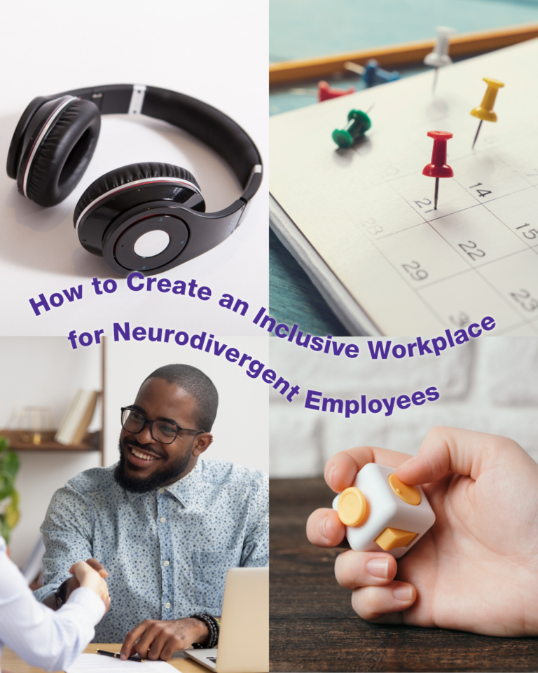 How to Create an Inclusive Workplace for Neurodivergent Employees